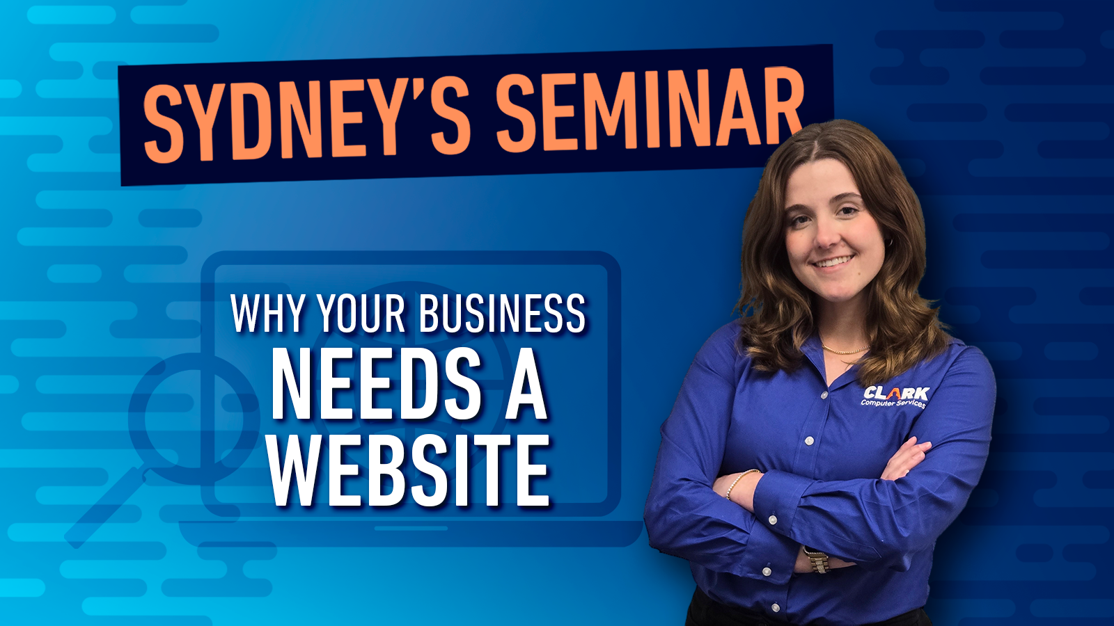 Why Your Small Business Needs a Website | Sydney’s Seminar